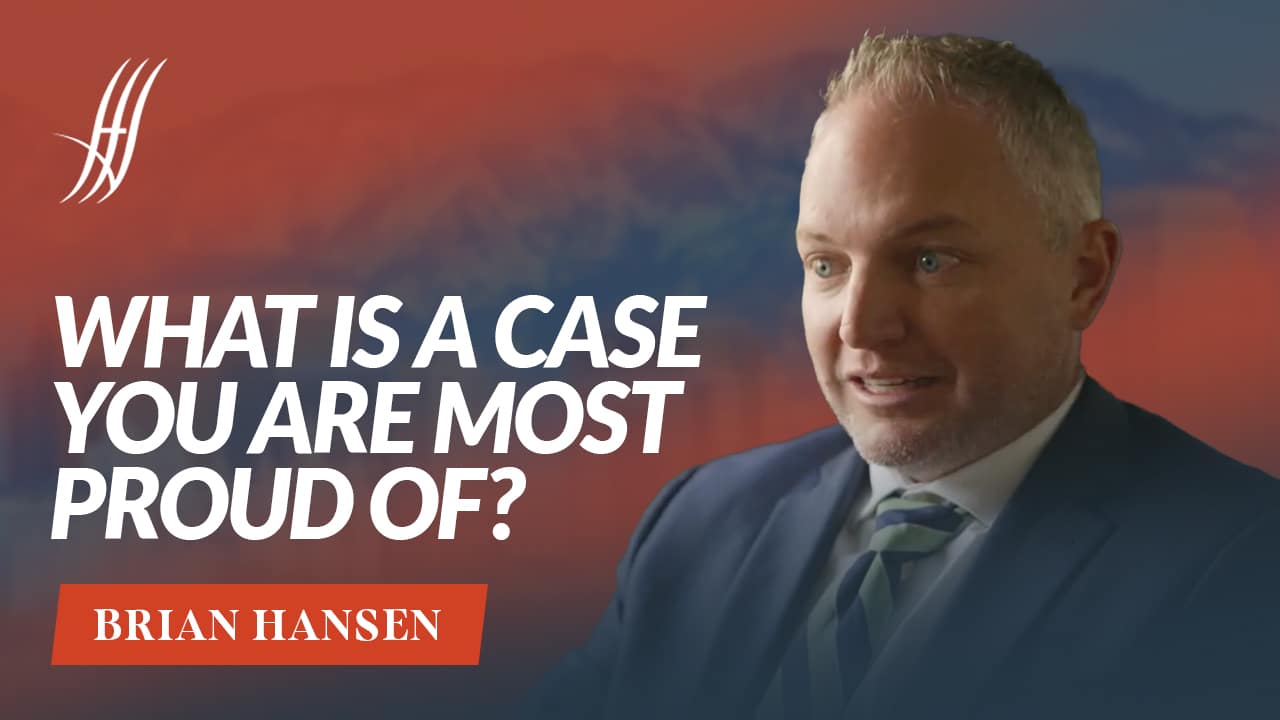 What Case Are You Most Proud Of? | Brian Hansen | Feller & Wendt, LLC™